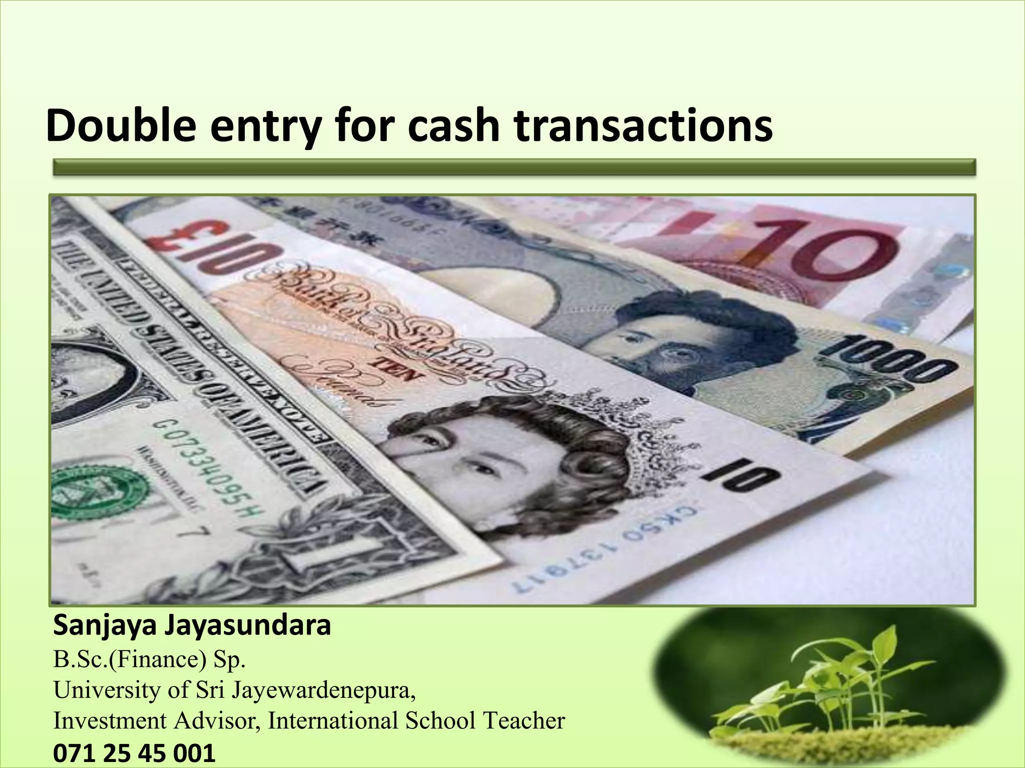 double entry for cash transactions | PPTX