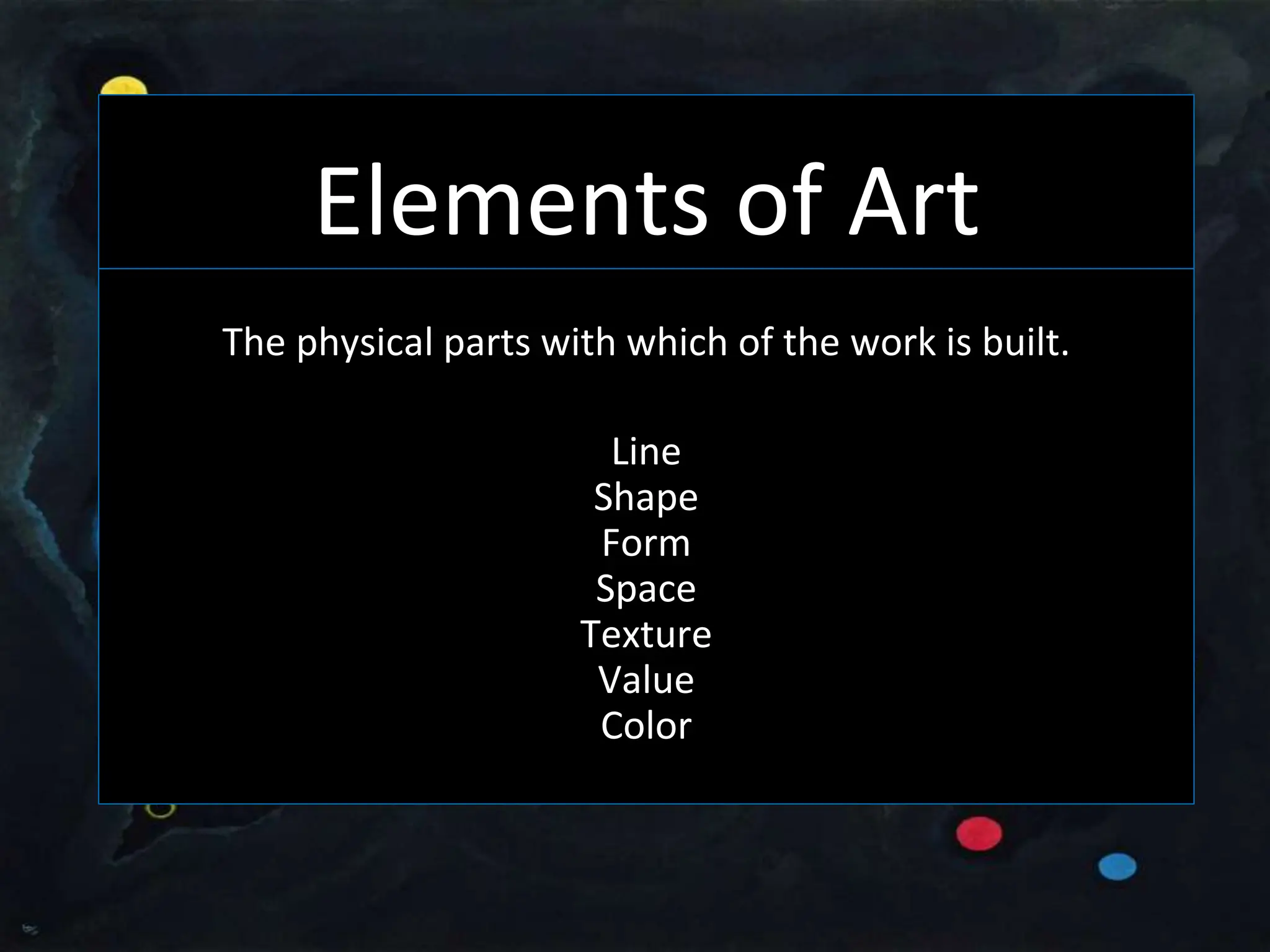 Elements of Art & Principles of Design | PPTX