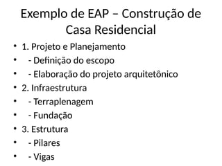 02- Estrutura_Analitica_Projeto_EAP.pptx