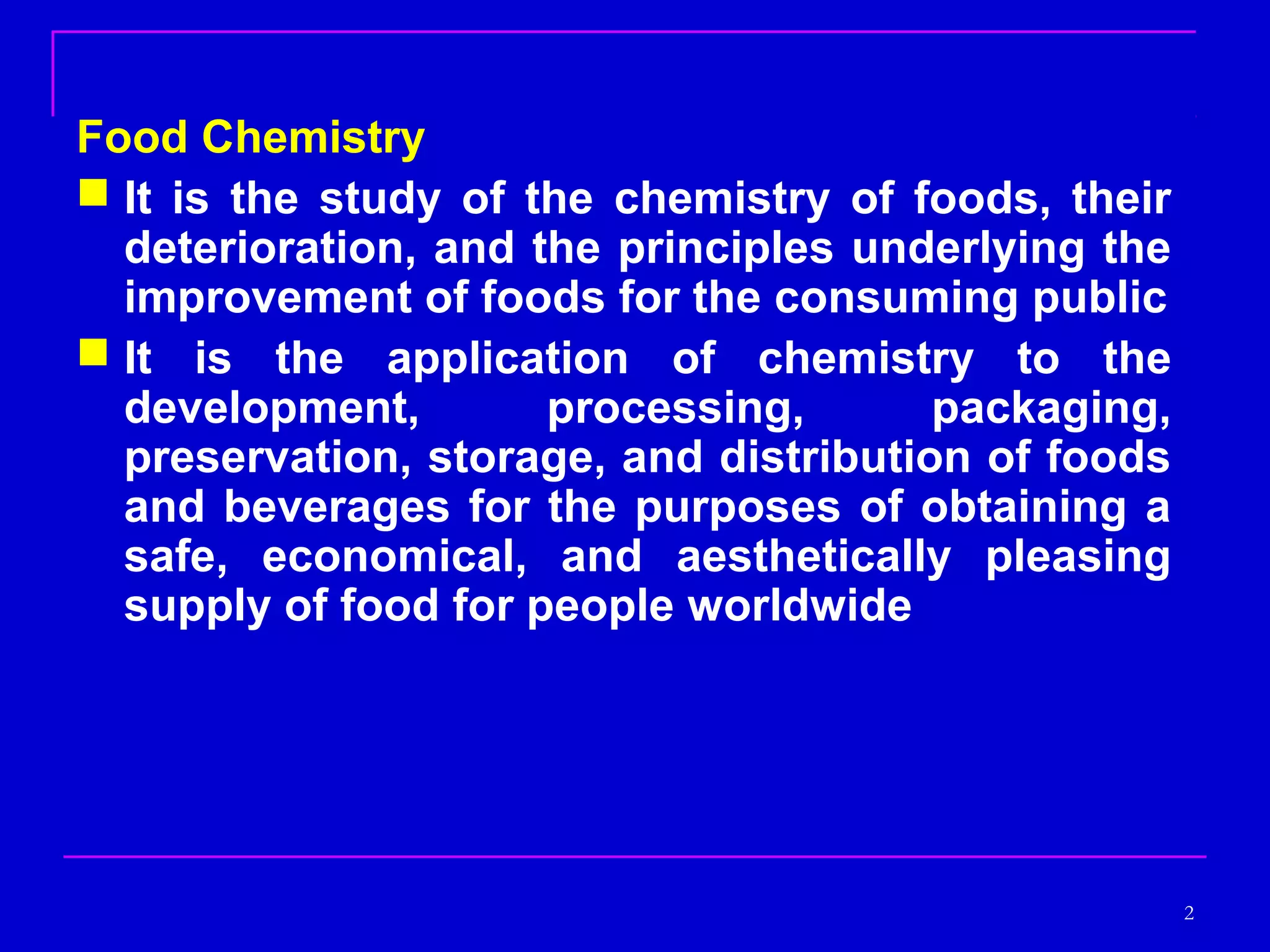 food and water, Food Chemistry, Constituent of foods i.e water ...