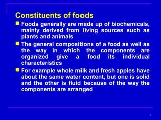 food and water, Food Chemistry, Constituent of foods i.e water ...