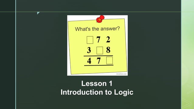 Formal Logic - Lesson 1 - Introduction to Logic | PDF | Programming Languages | Computing