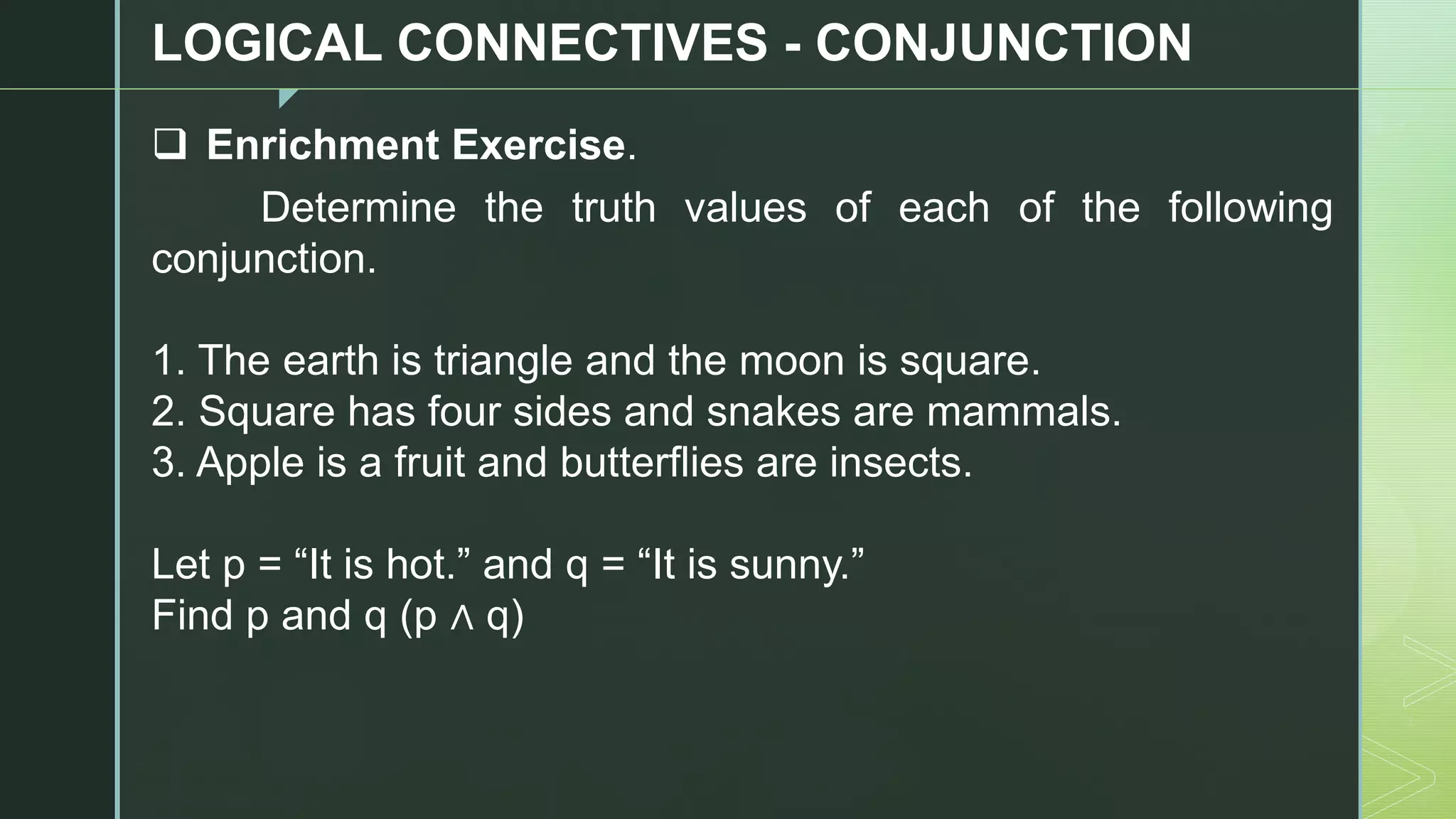 Formal Logic - Lesson 2 - Logical Connectives | PDF