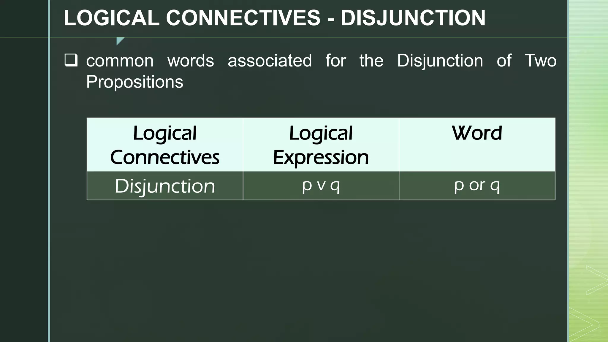 Formal Logic - Lesson 2 - Logical Connectives | PDF