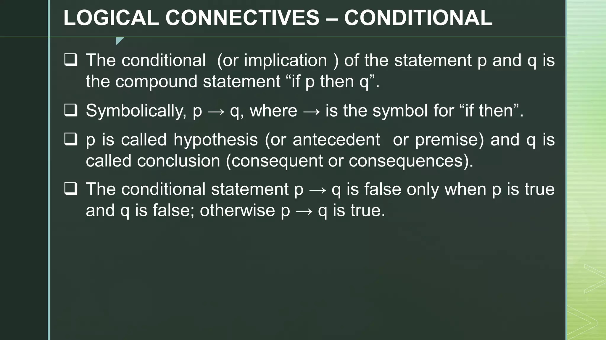 Formal Logic - Lesson 2 - Logical Connectives | PDF | Programming Languages | Computing