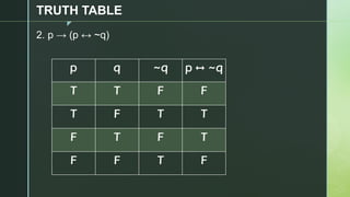 Formal Logic - Lesson 3 - Truth Tables | PPT