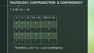 Formal Logic - Lesson 4 - Tautology, Contradiction and Contingency | PDF