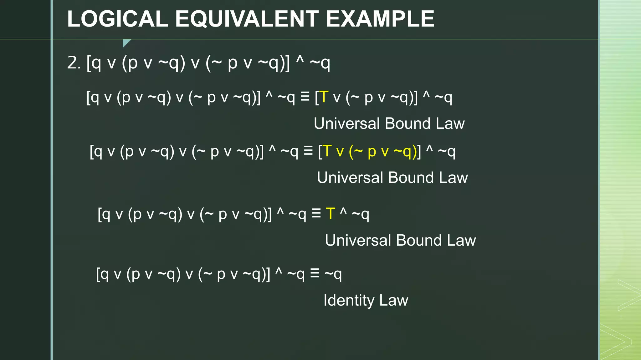 Formal Logic - Lesson 5 - Logical Equivalence | PDF