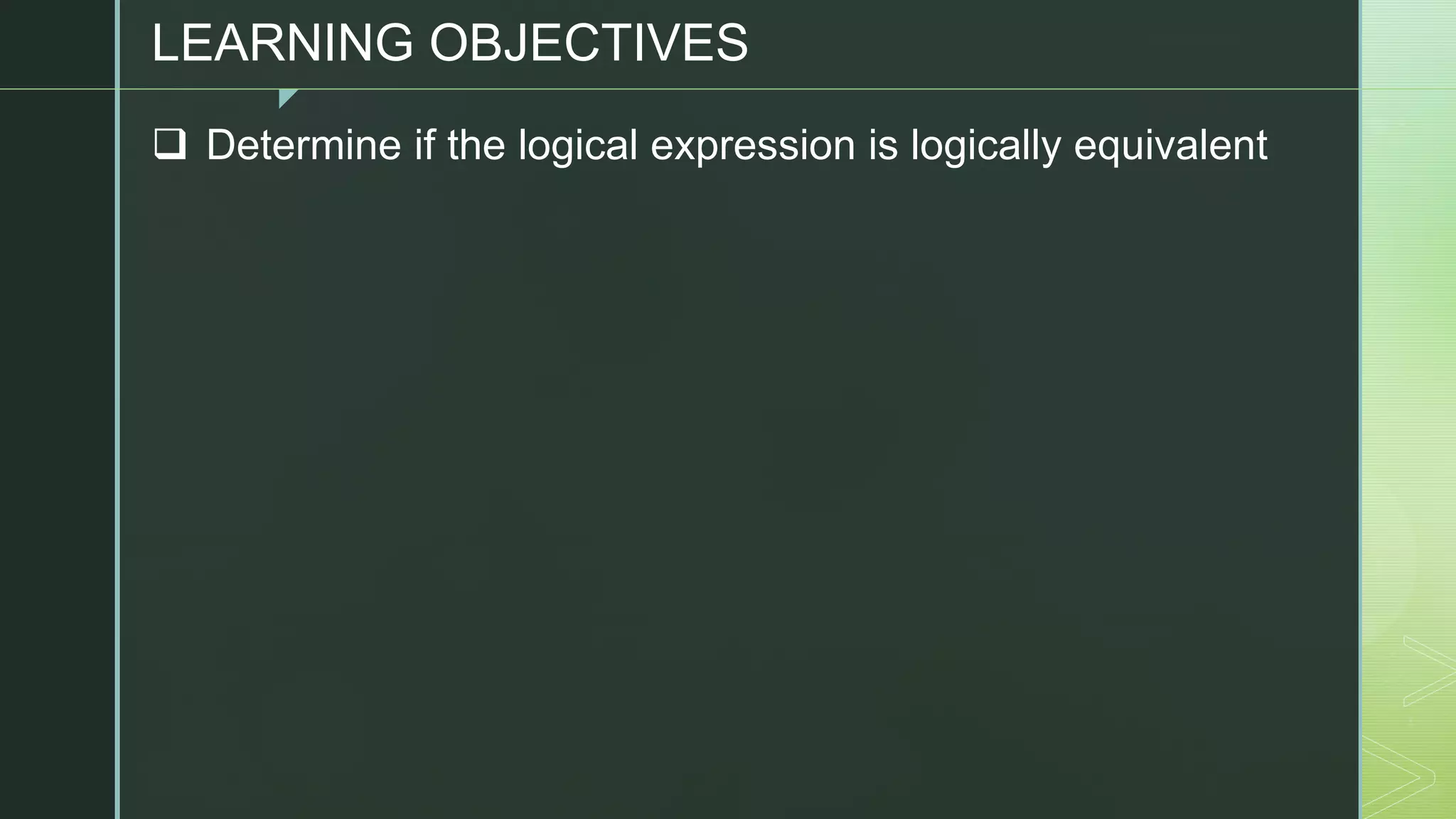 Formal Logic - Lesson 5 - Logical Equivalence | PDF