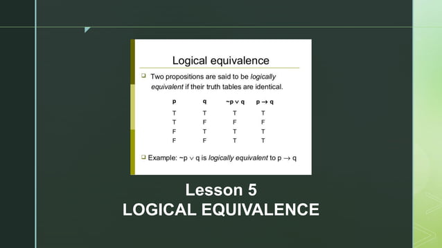 Formal Logic - Lesson 5 - Logical Equivalence | PDF