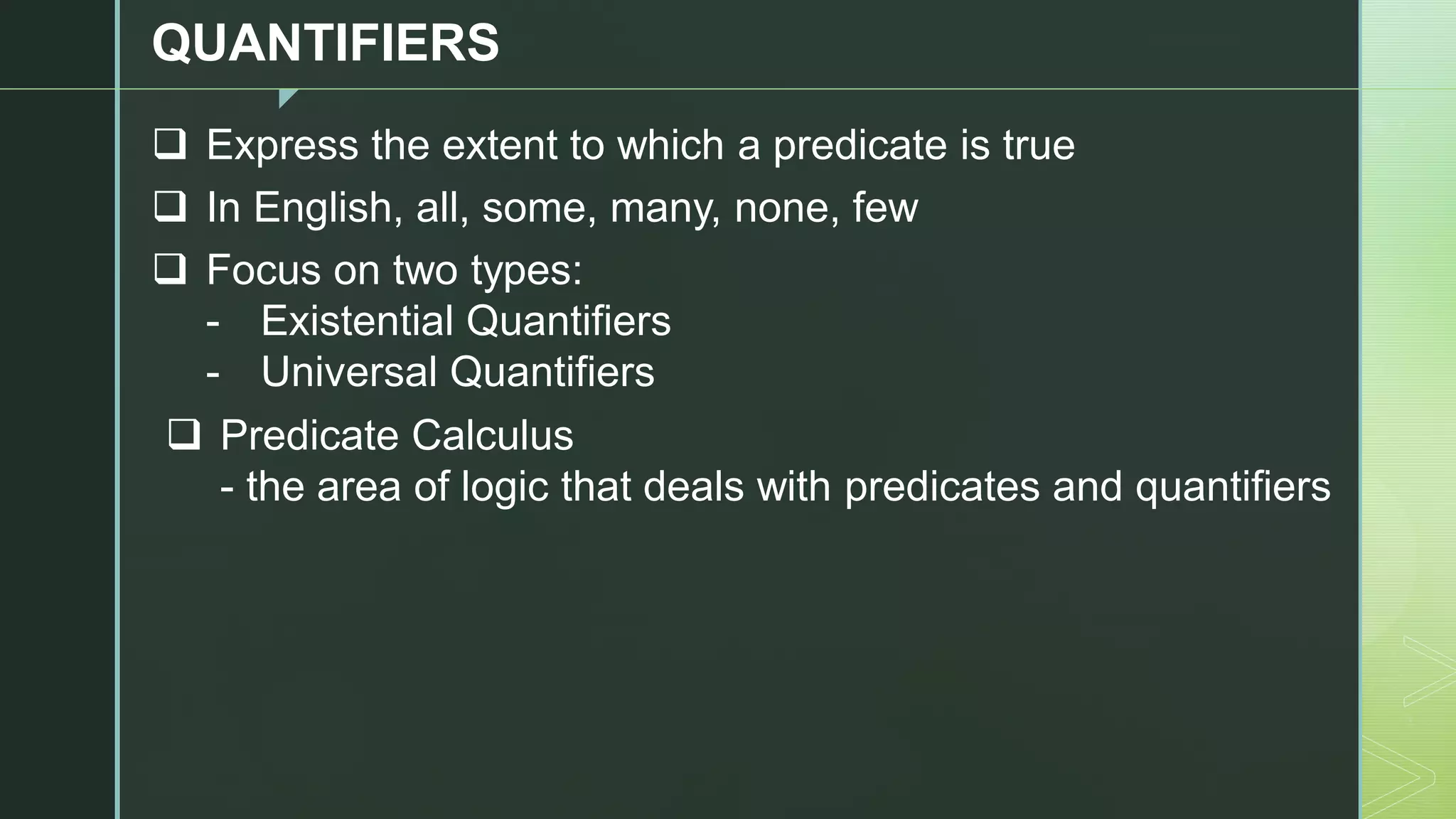 Formal Logic - Lesson 8 - Predicates and Quantifiers | PDF