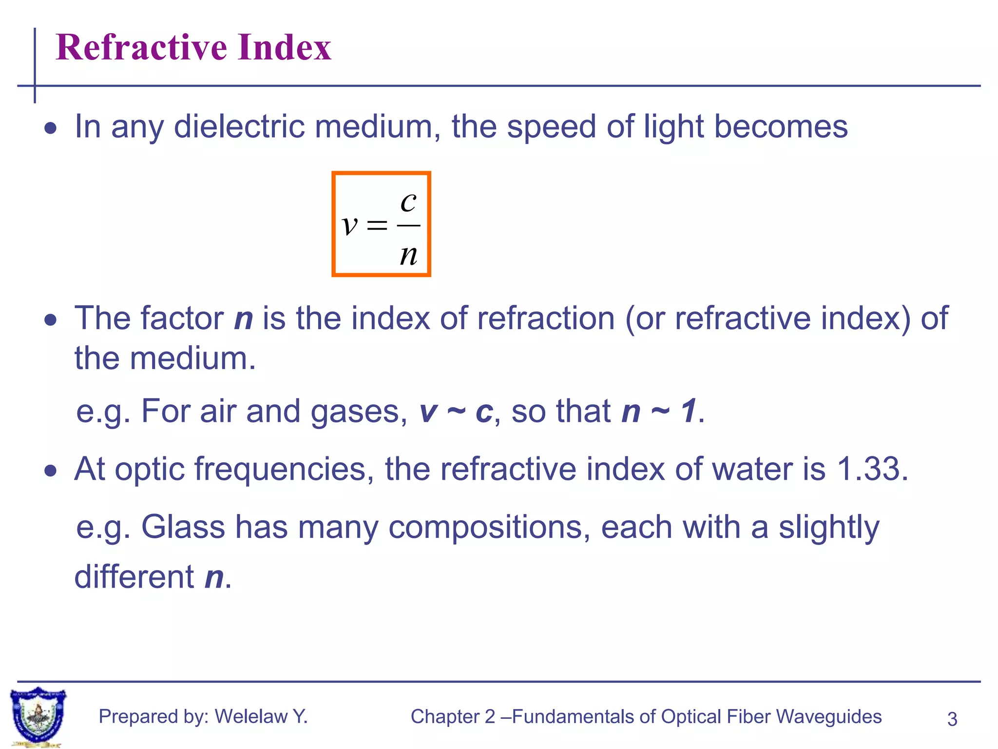 02-Fundamentals of Optical Fiber Waveguides-I.pptx