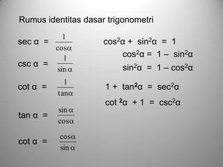 02 identitas-trigonometri-6 | PPT
