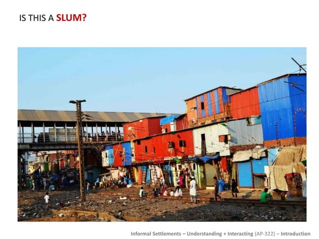 02 introduction to informal settlements | PPTX