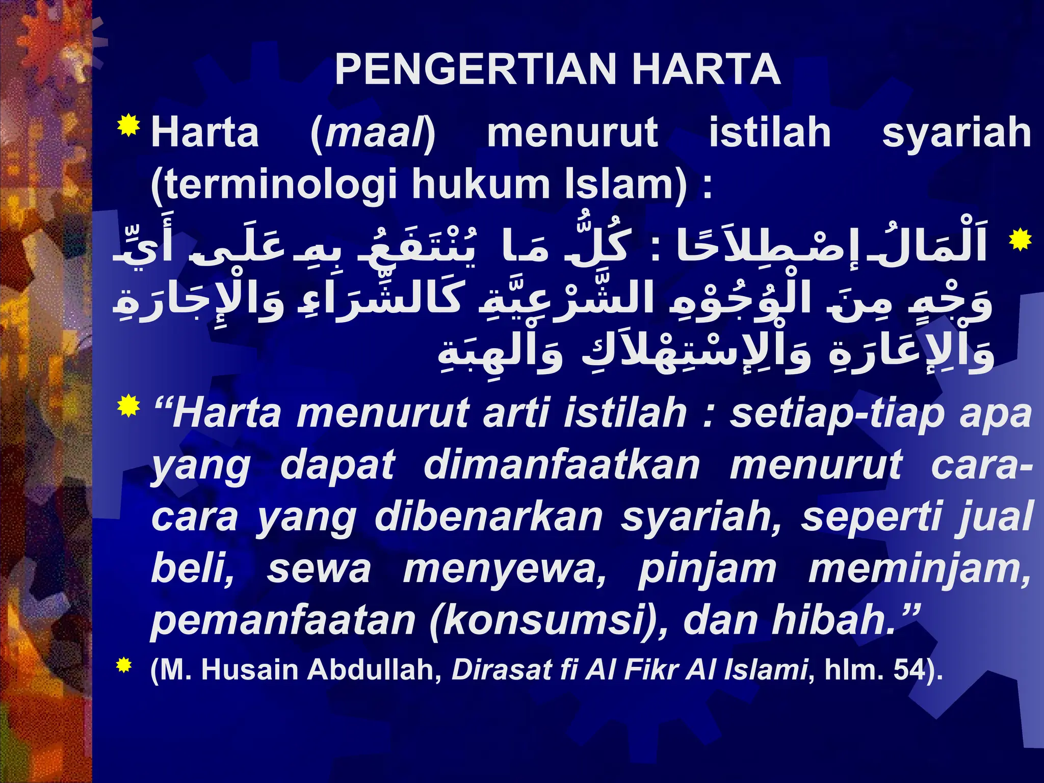 Konsep Harta dan Kepemilikan dalam Islam- oleh : KH. M. SHIDDIQ AL JAWI ...