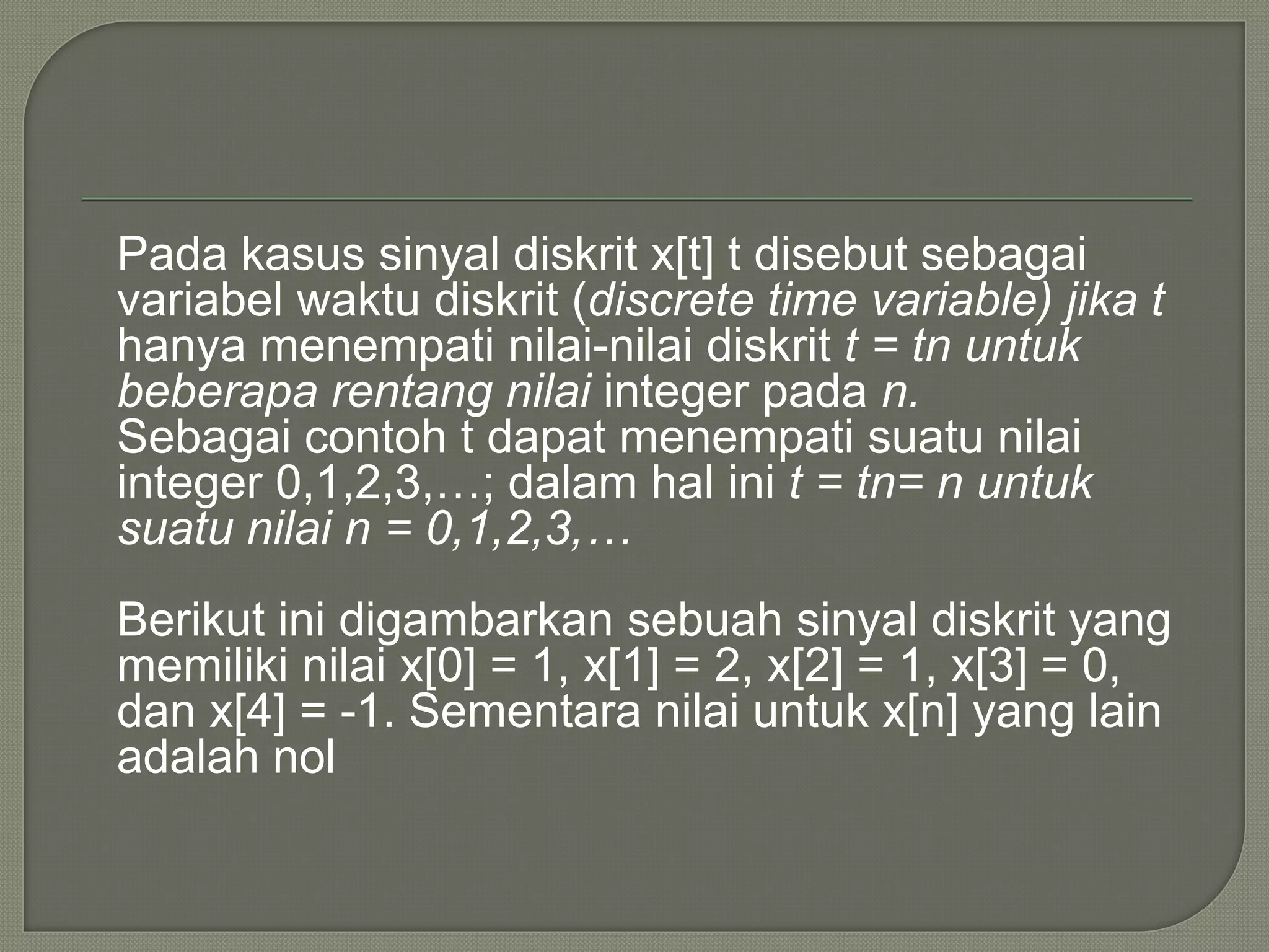 konsep dasar sinyal dan sistem | PPTX