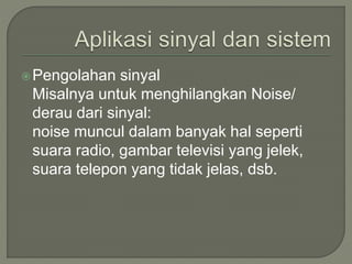 konsep dasar sinyal dan sistem | PPTX