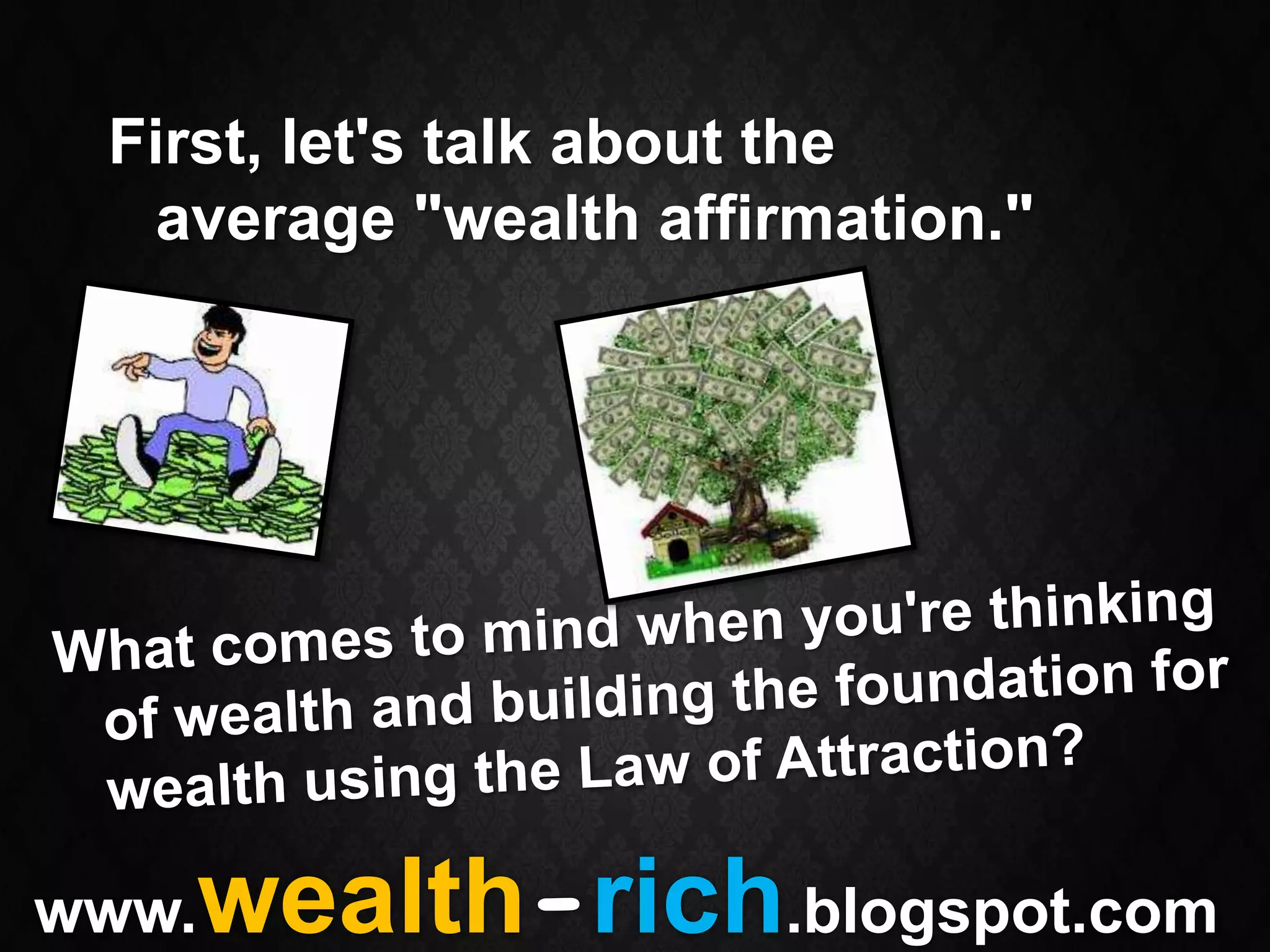 law of attraction; 5 factors for wealth affirmation | PPT