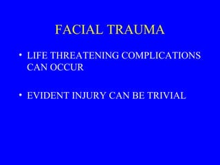 02 management of facial injury in a multi trauma | PPT