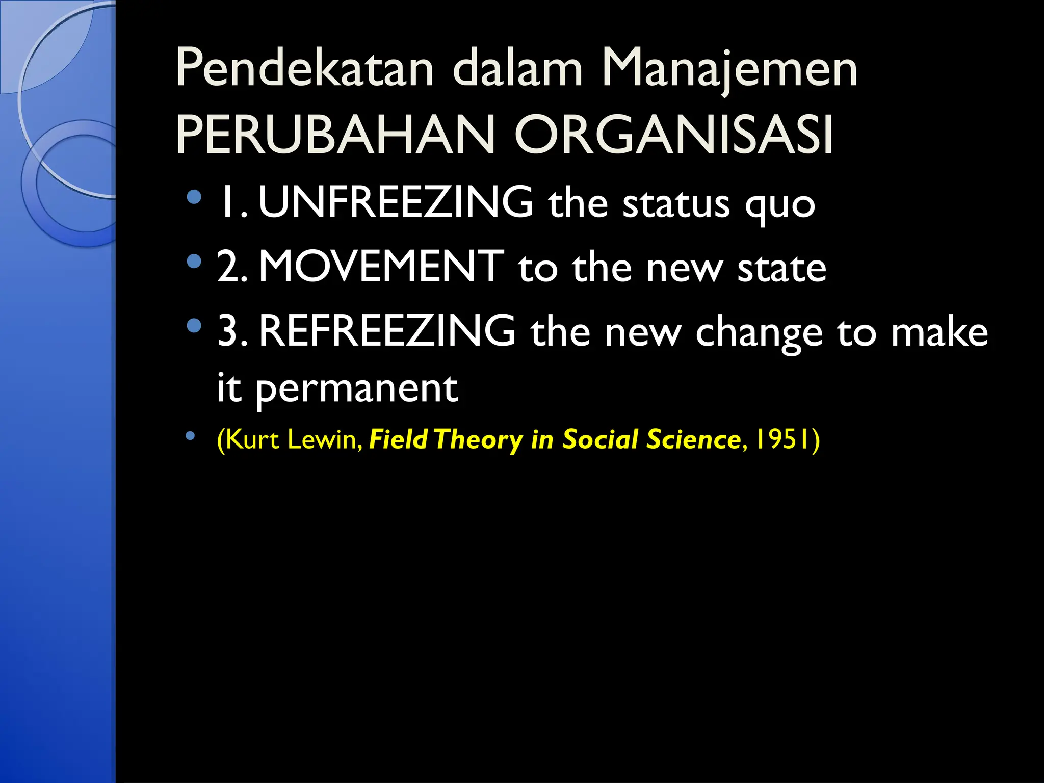 02 - MANAJEMEN PERUBAHAN ORGANISASI PERUSAHAAN | PPT