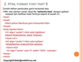 02 materi html pengolahan format font | PPT