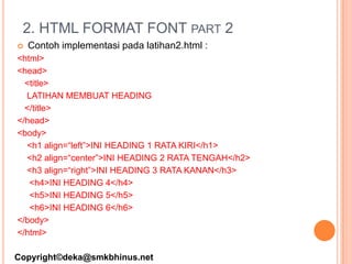 02 materi html pengolahan format font | PPT