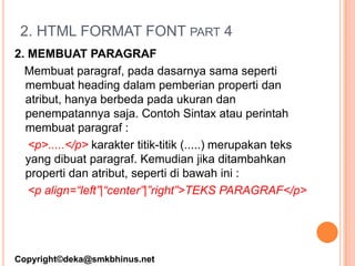 02 materi html pengolahan format font | PPT