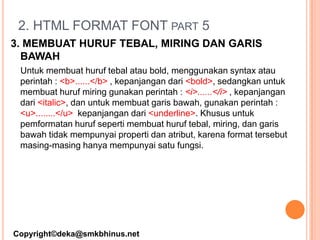 02 materi html pengolahan format font | PPT