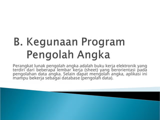 02-mengenal-aplikasi-pengolah-angka-microsoft-excel.ppt