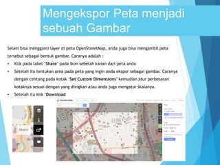02. Menggunakan OpenStreetMap | PPTX