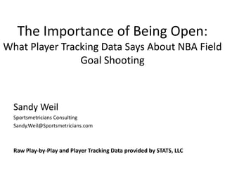 The Importance of Being Open: What Player Tracking Data Can Say About ...