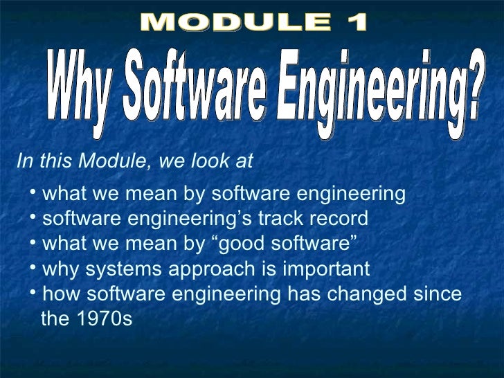 02 Why Software Engineering? 02 Why Software Engineering?