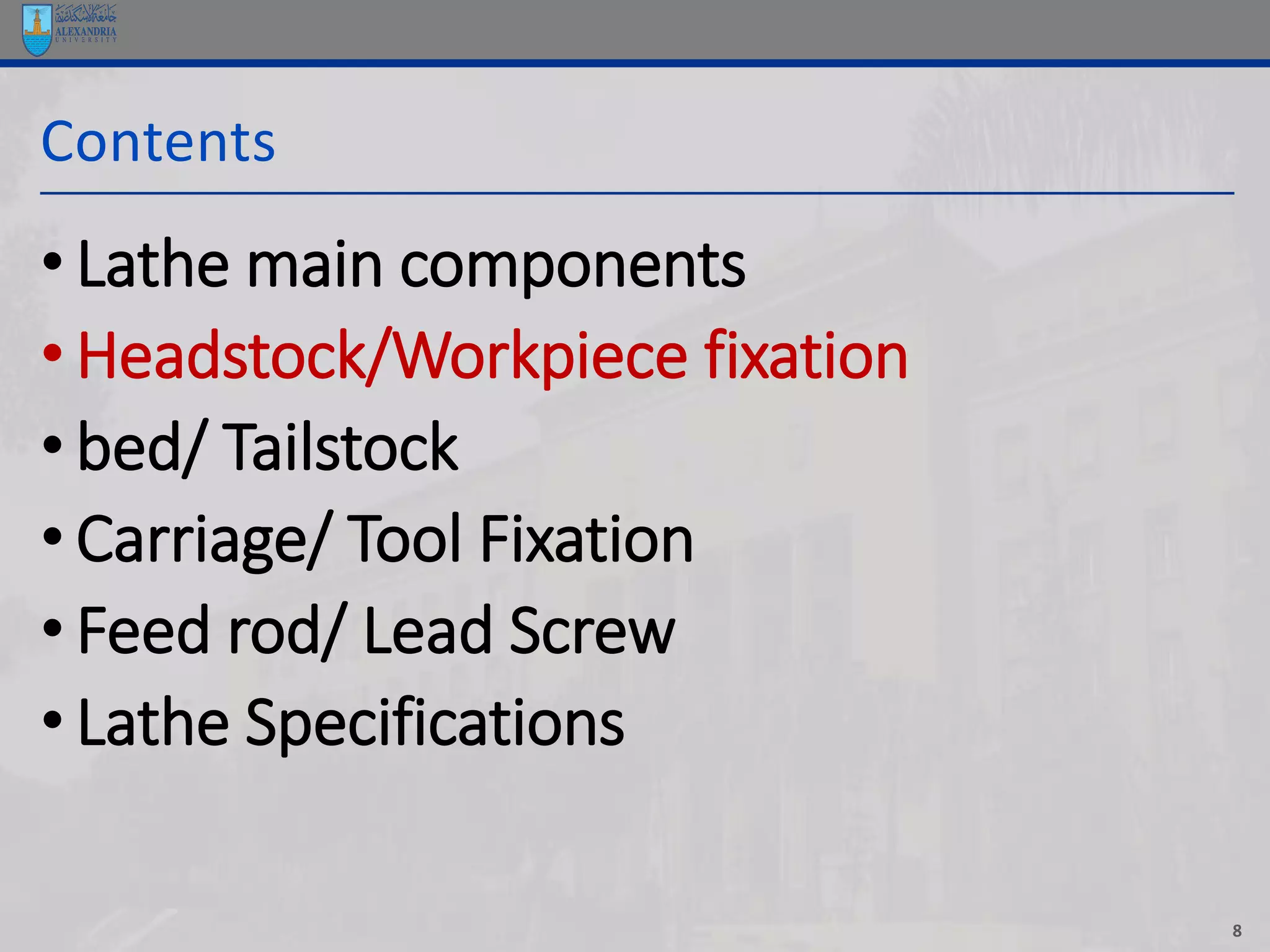 02-PED121-Lecture 3- Lathe Machines and Mechanisims-handouts.pdf