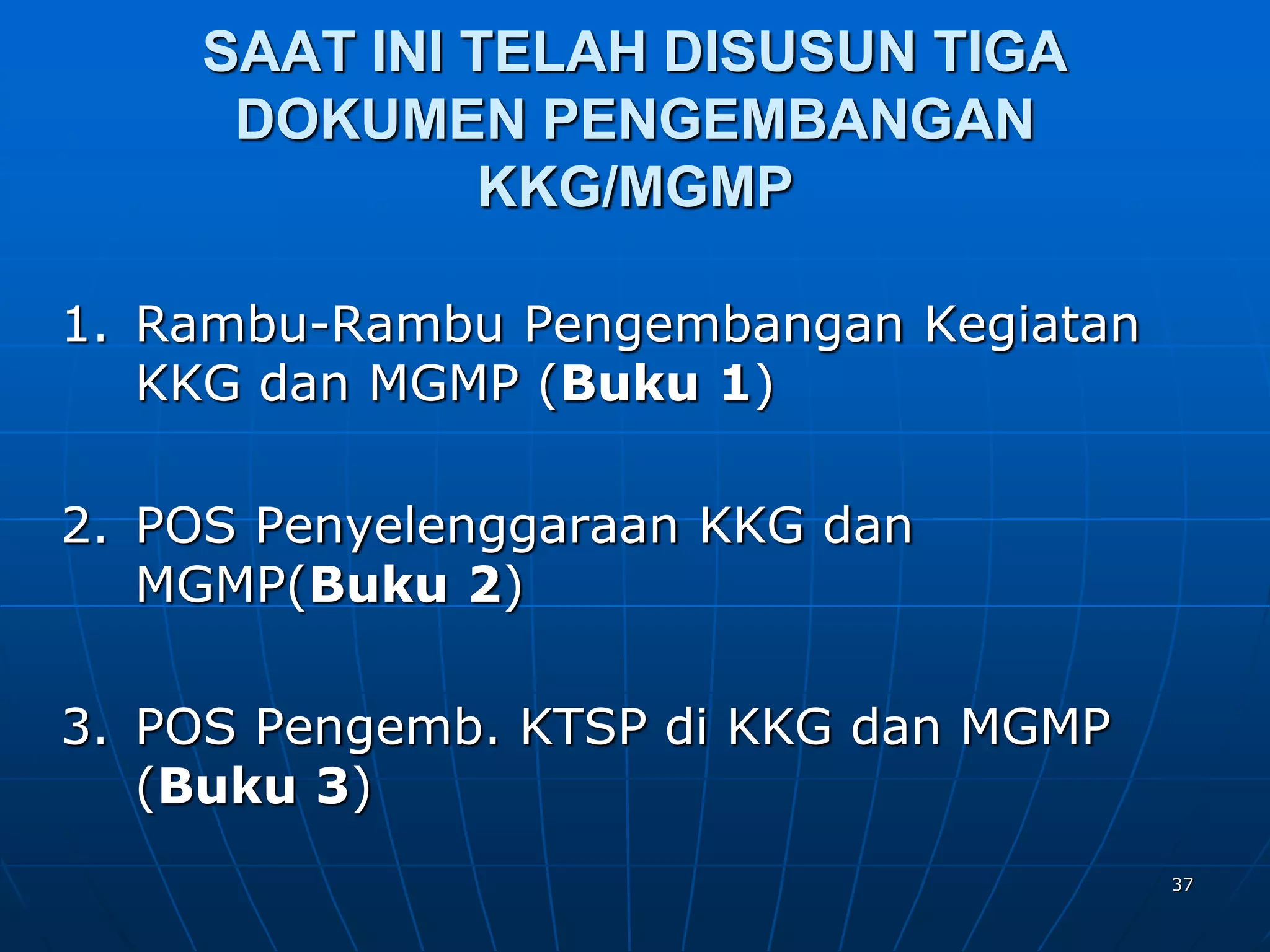 02 pengembangan-kkg-mgmp | PPTX