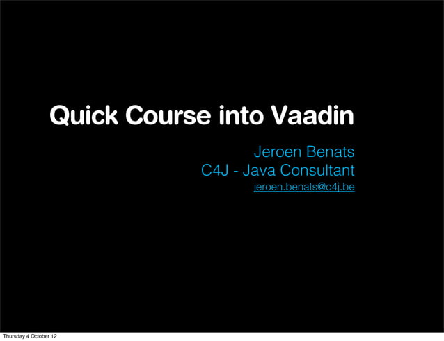 Quick course into Vaadin | PPT