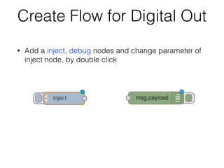 02 Raspberry Pi GPIO Interface on Node-RED (Some correction) | PPT