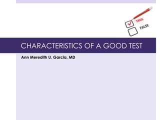 Characteristics of a Good Test | PDF