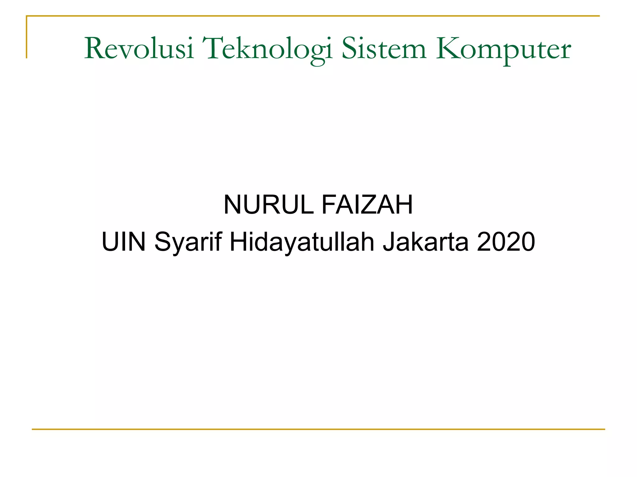 Revolusi Teknologi Sistem Komputer | PPT