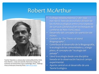Robert McArthur; Mirada a un estudio relacionado con la Teoría ...