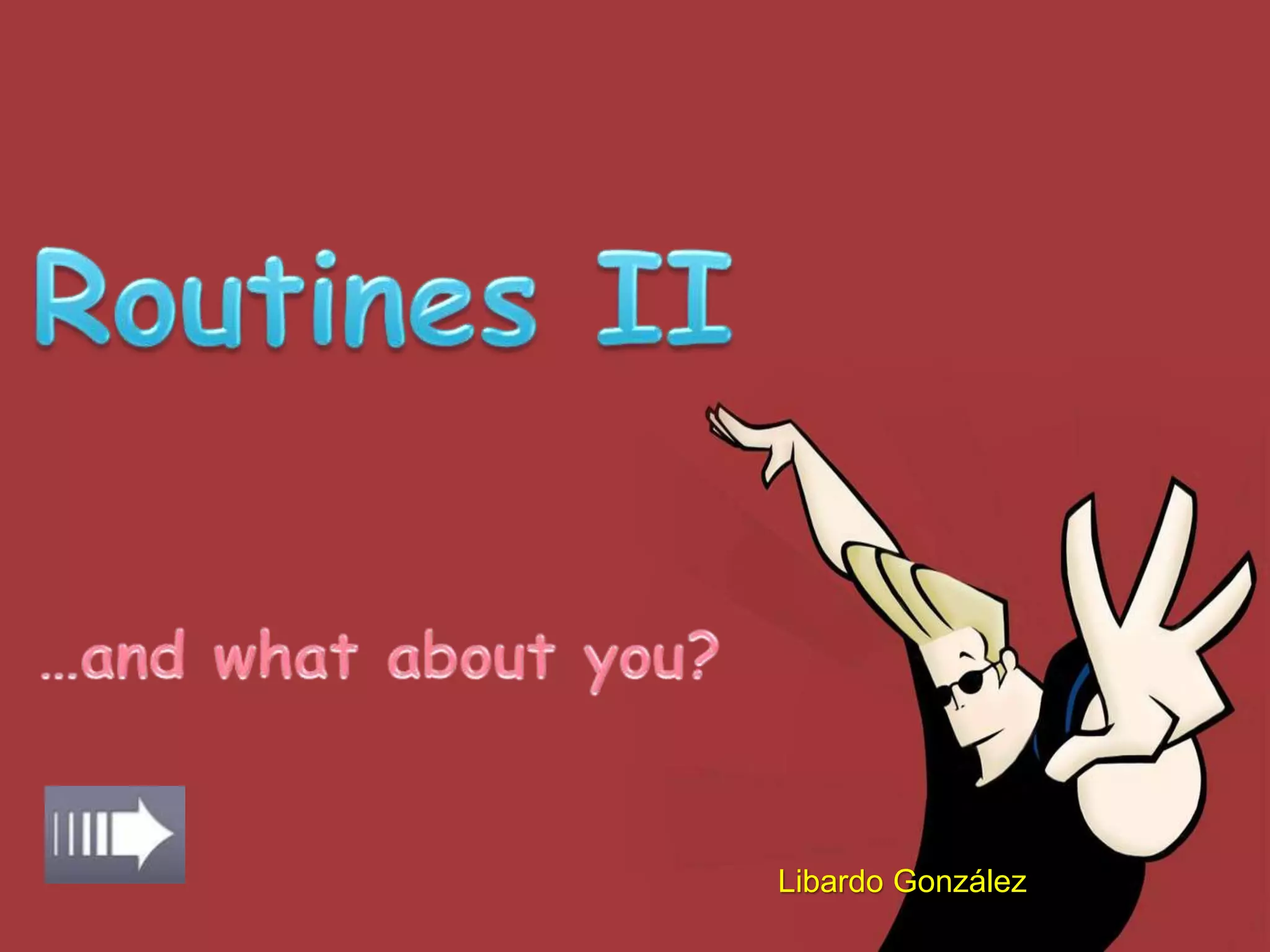 Practice Routines 02 - Interactive | PPT