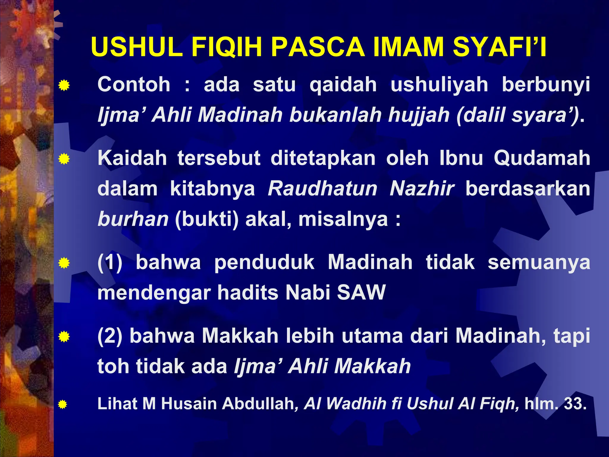 SEJARAH PERKEMBANGAN ILMU USHUL FIQIH.ppt