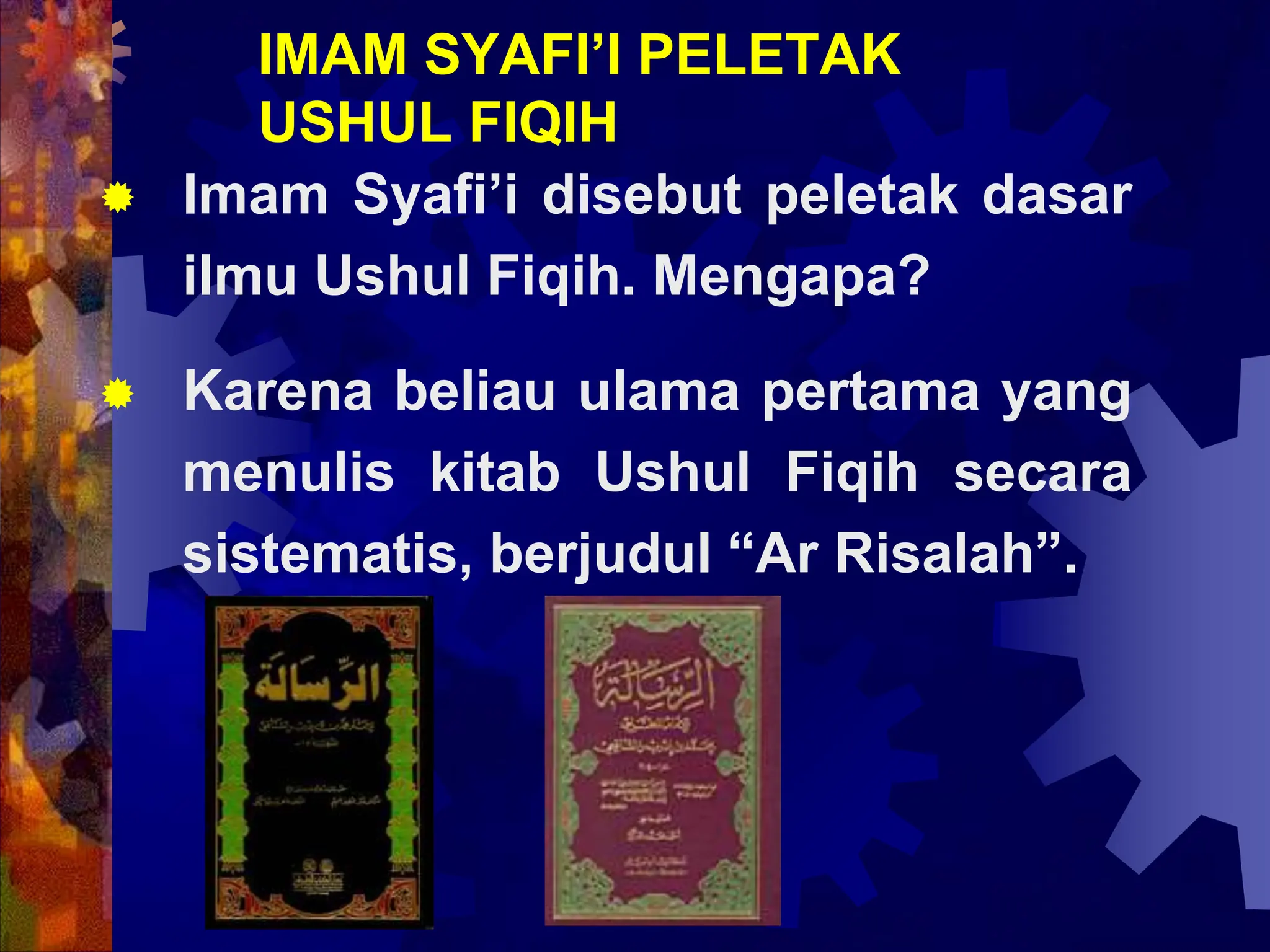 SEJARAH PERKEMBANGAN ILMU USHUL FIQIH.ppt