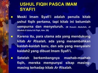 SEJARAH PERKEMBANGAN ILMU USHUL FIQIH.ppt