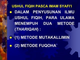 SEJARAH PERKEMBANGAN ILMU USHUL FIQIH.ppt