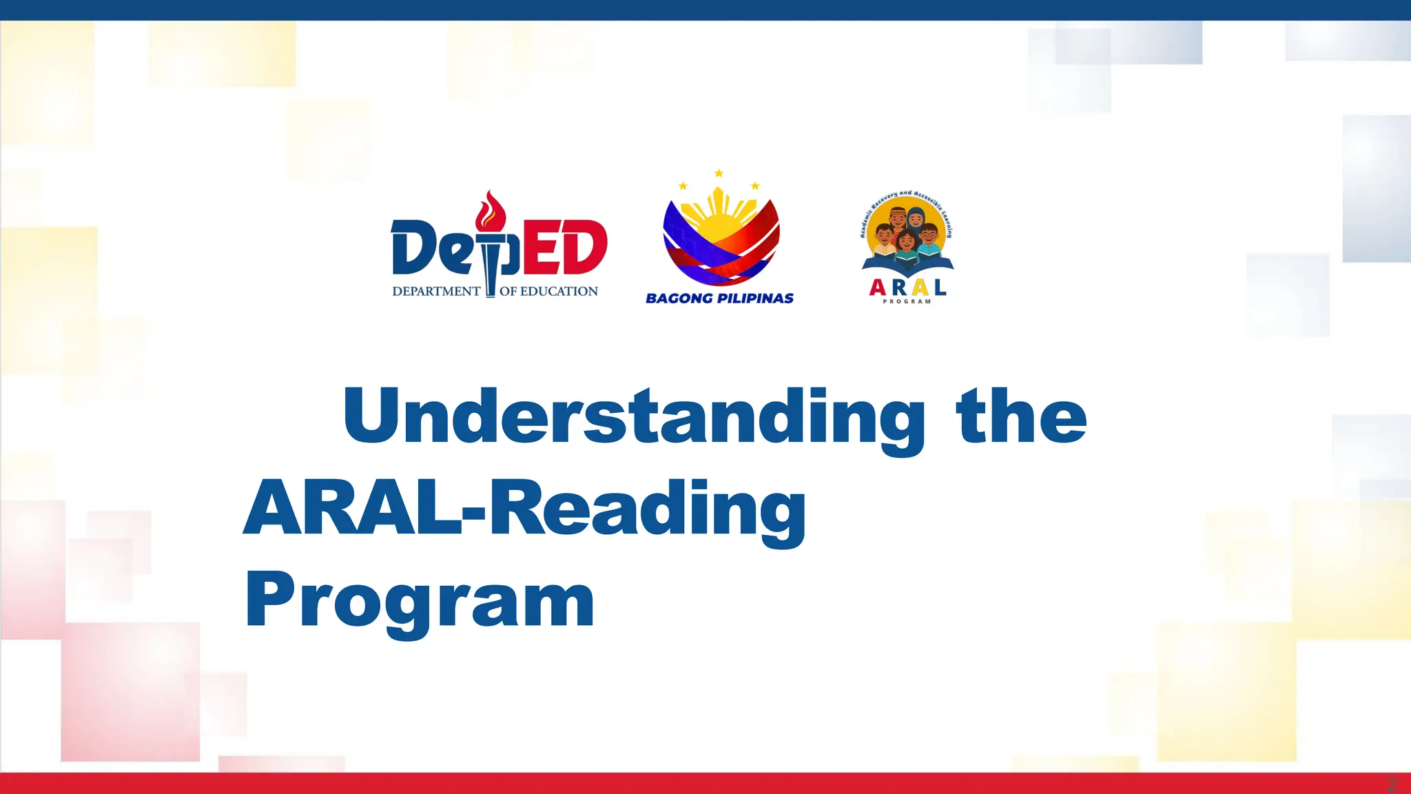 02-Session-1.b_Understanding-the-ARAL-Reading-Program (1).pptx