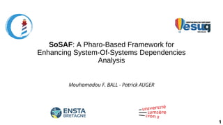 SoSAF: A Pharo-Based Framework for Enhancing System-Of-Systems ...