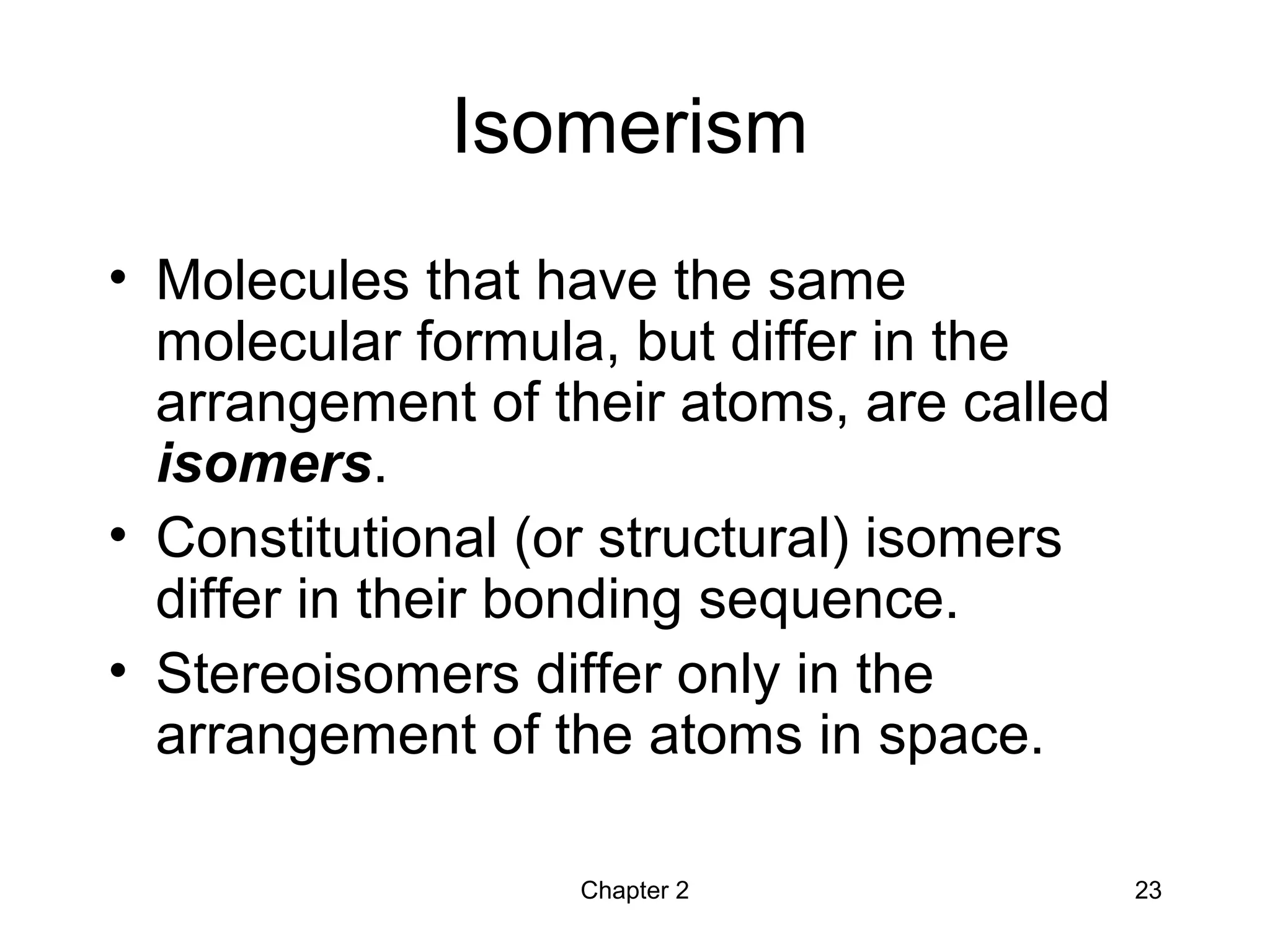 02 - Structure and Properties of Organic Molecules - Wade 7th | PPT