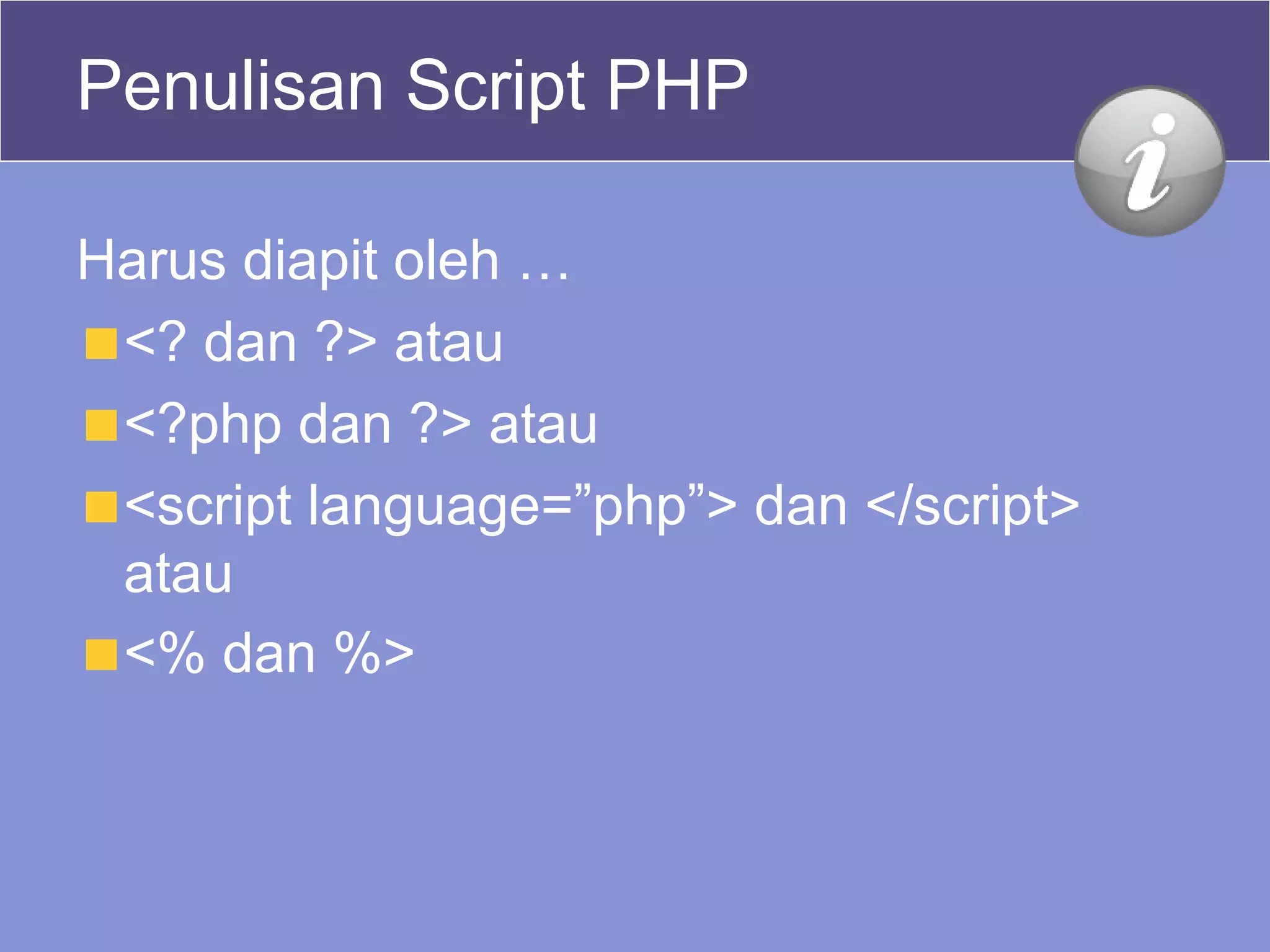 02. Struktur Dasar Php | PPT