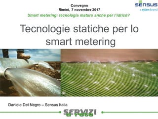 Tecnologie statiche per lo smart metering, Daniele Del Negro | PPT