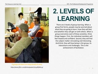 The Group as a Learning Tool | PPTX | Workshops and Classes | Hobbies ...